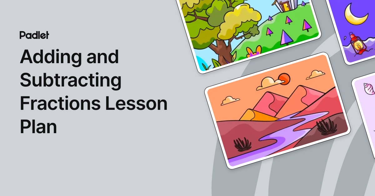 Adding and Subtracting Fractions Lesson Plan