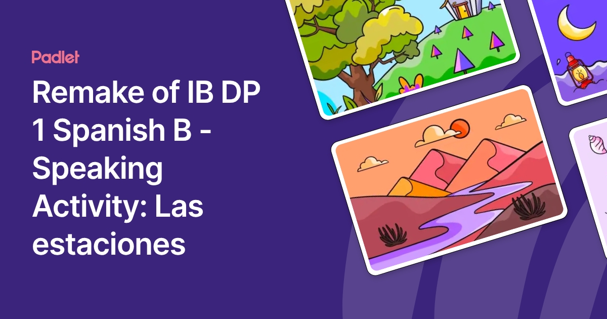 Remake of IB DP 1 Spanish B - Speaking Activity: Las estaciones