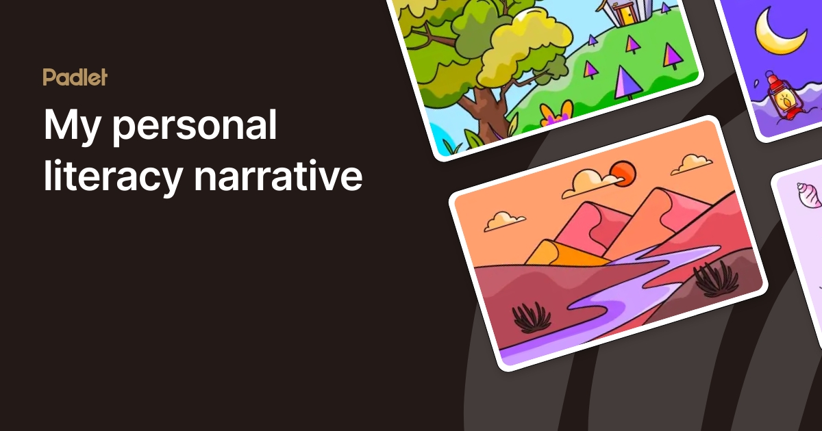 My personal literacy narrative