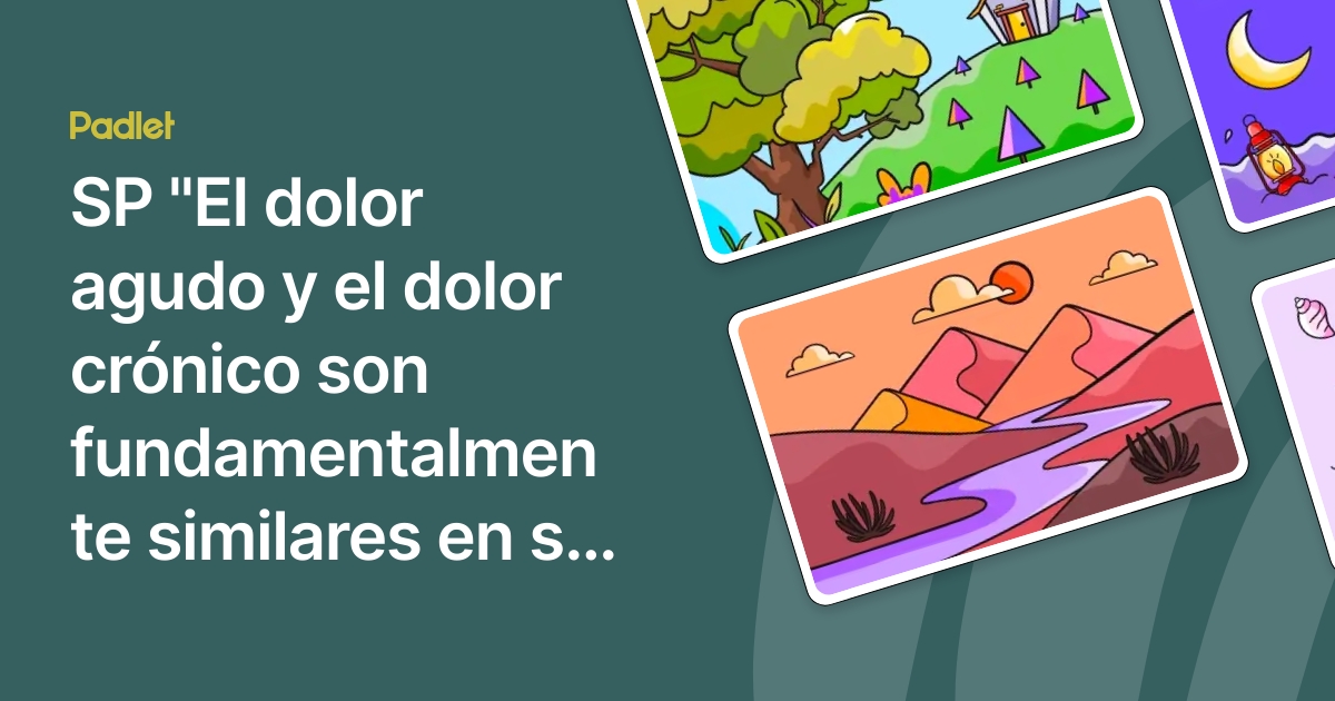 SP "El dolor agudo y el dolor crónico son fundamentalmente similares en ...