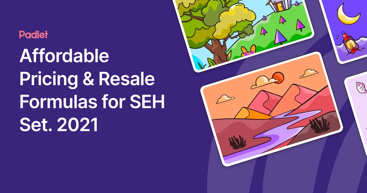 Affordable Pricing & Resale Formulas for SEH Set. 2021