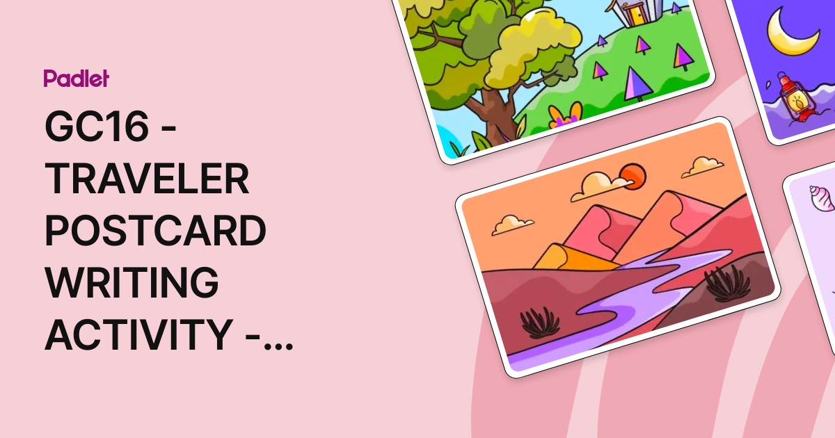 GC16 - TRAVELER POSTCARD WRITING ACTIVITY - GIRLS