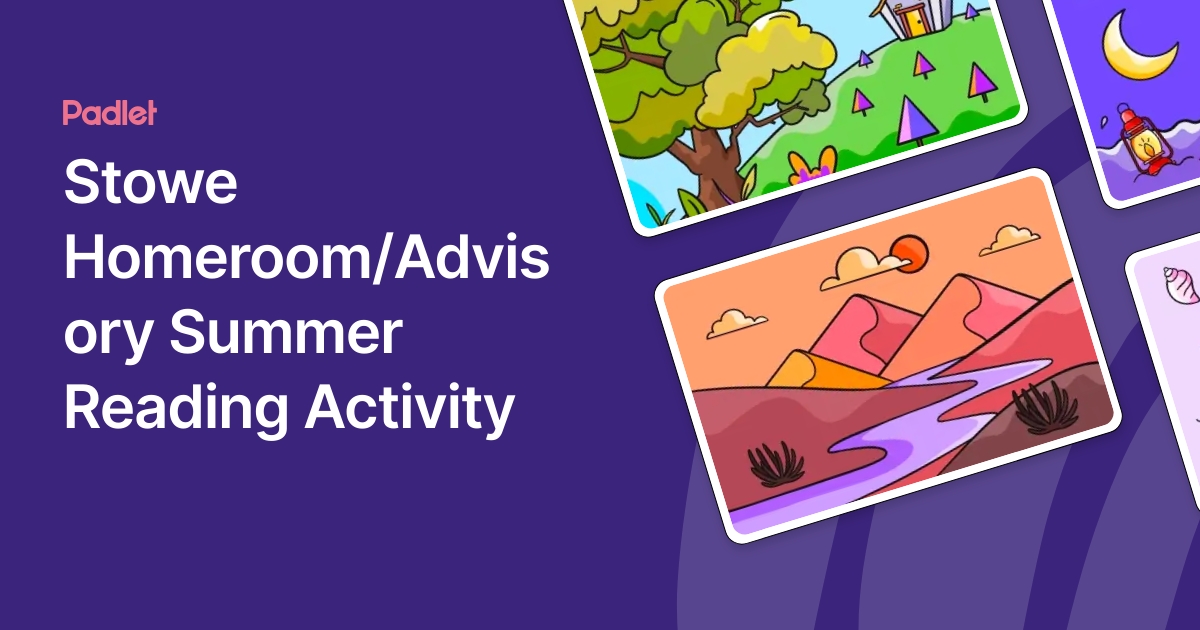 Stowe Homeroom/Advisory Summer Reading Activity