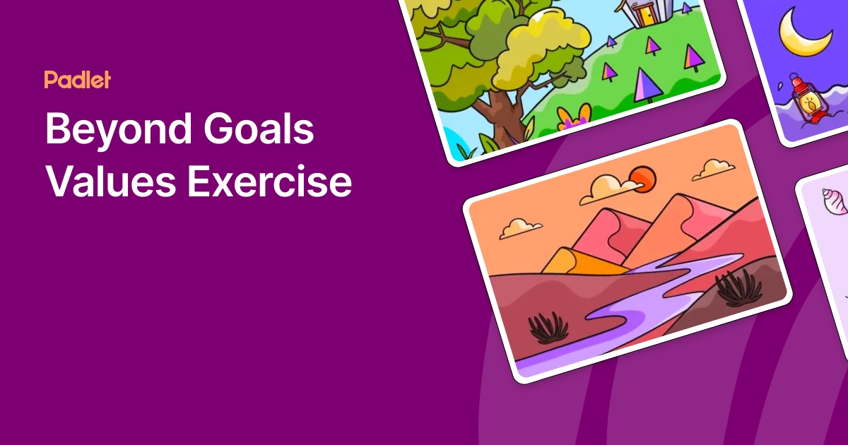 Beyond Goals Values Exercise