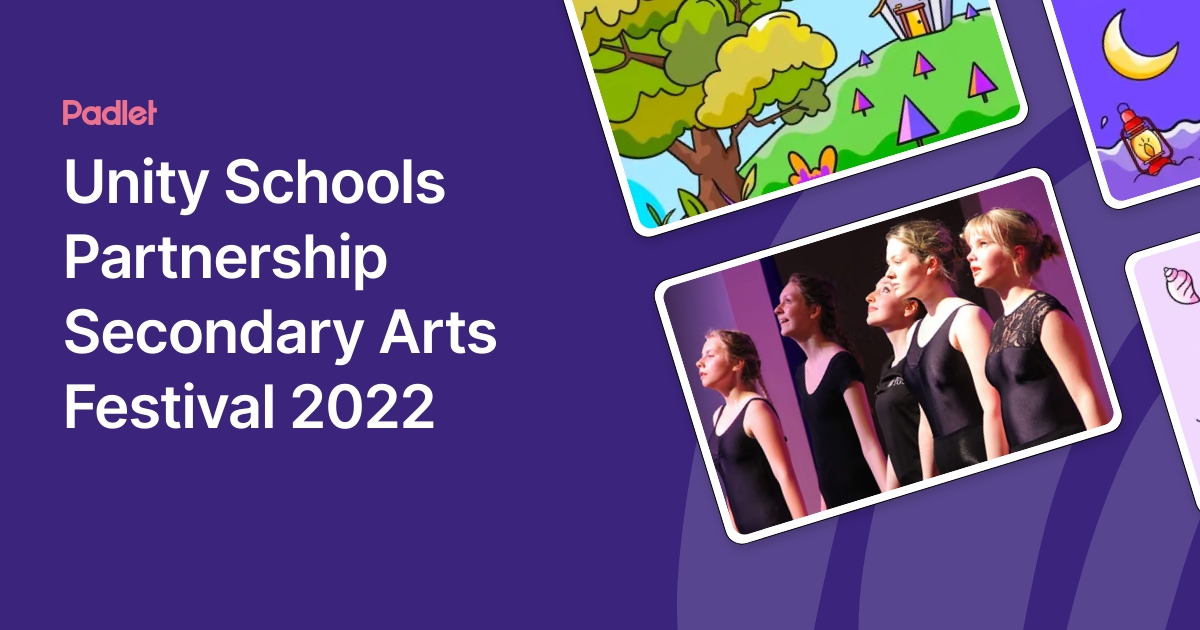 Unity Schools Partnership Secondary Arts Festival 2022