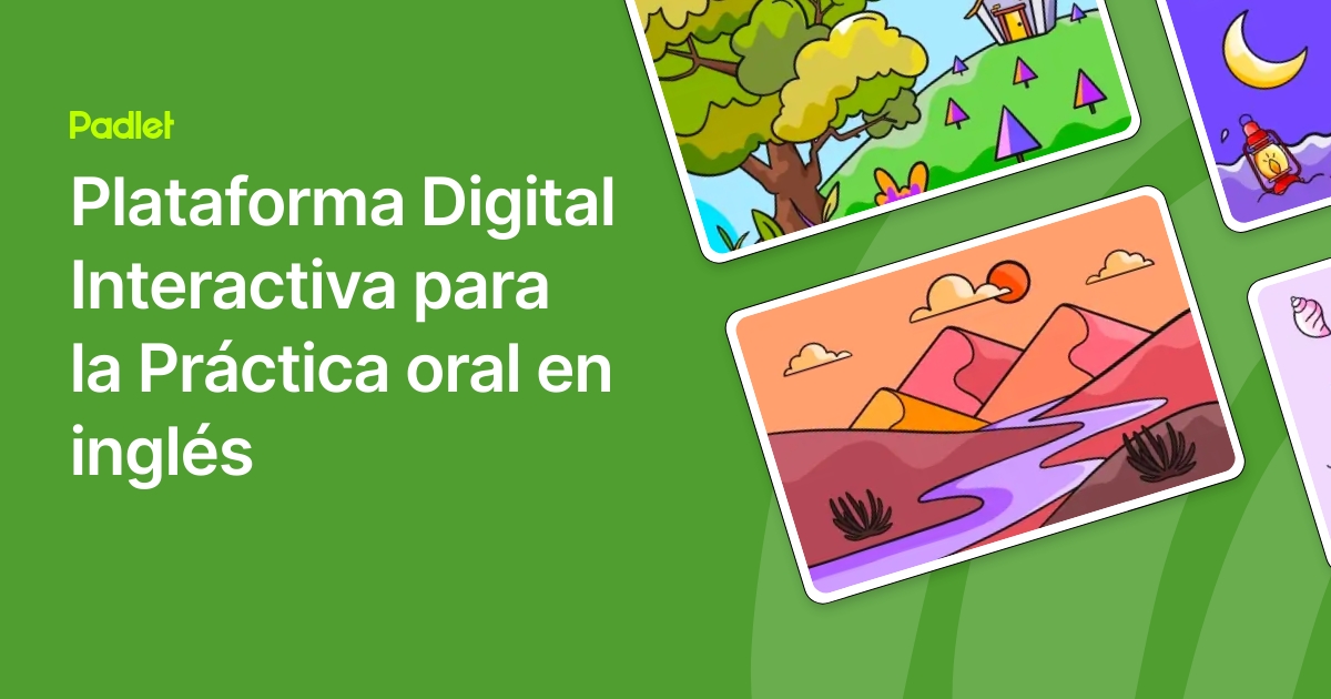 Plataforma Digital Interactiva para la Práctica oral en inglés
