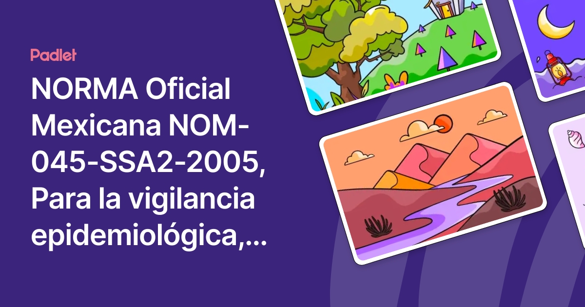 NORMA Oficial Mexicana NOM-045-SSA2-2005, Para la vigilancia ...