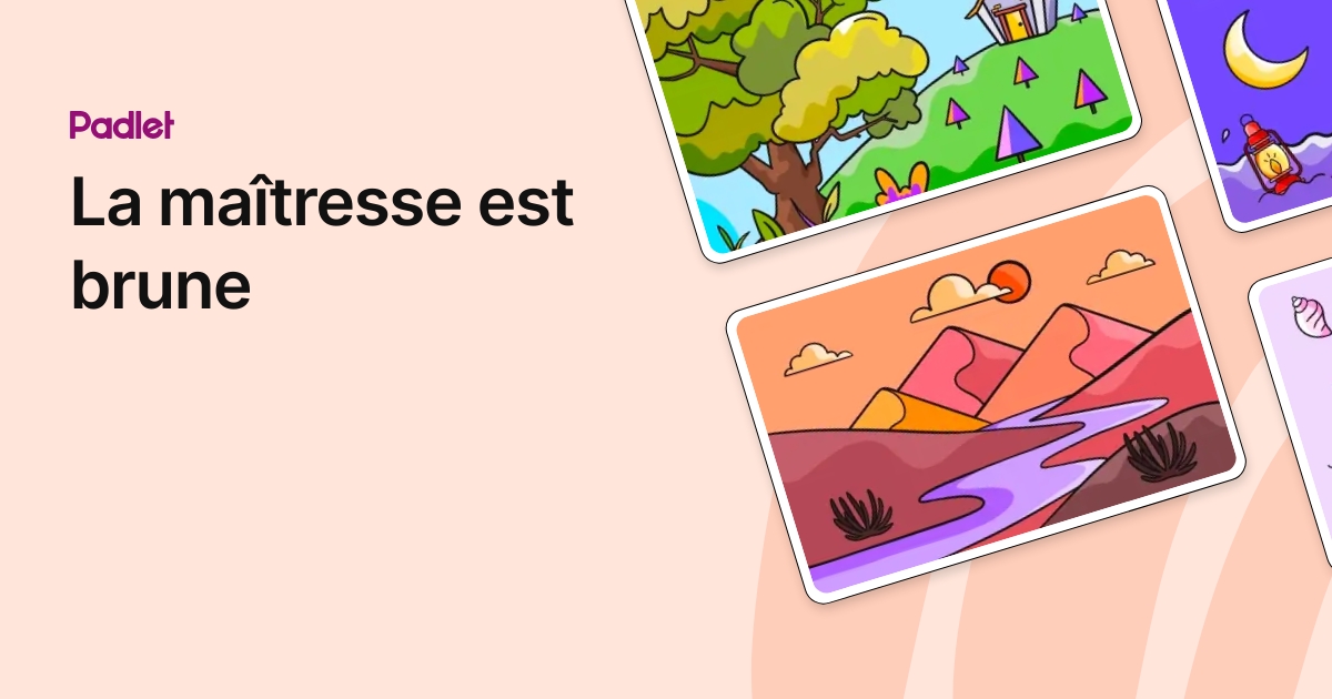 La maîtresse est brune