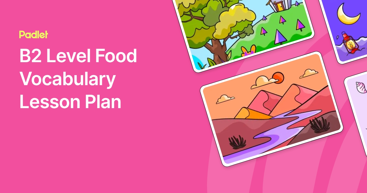 B2 Level Food Vocabulary Lesson Plan