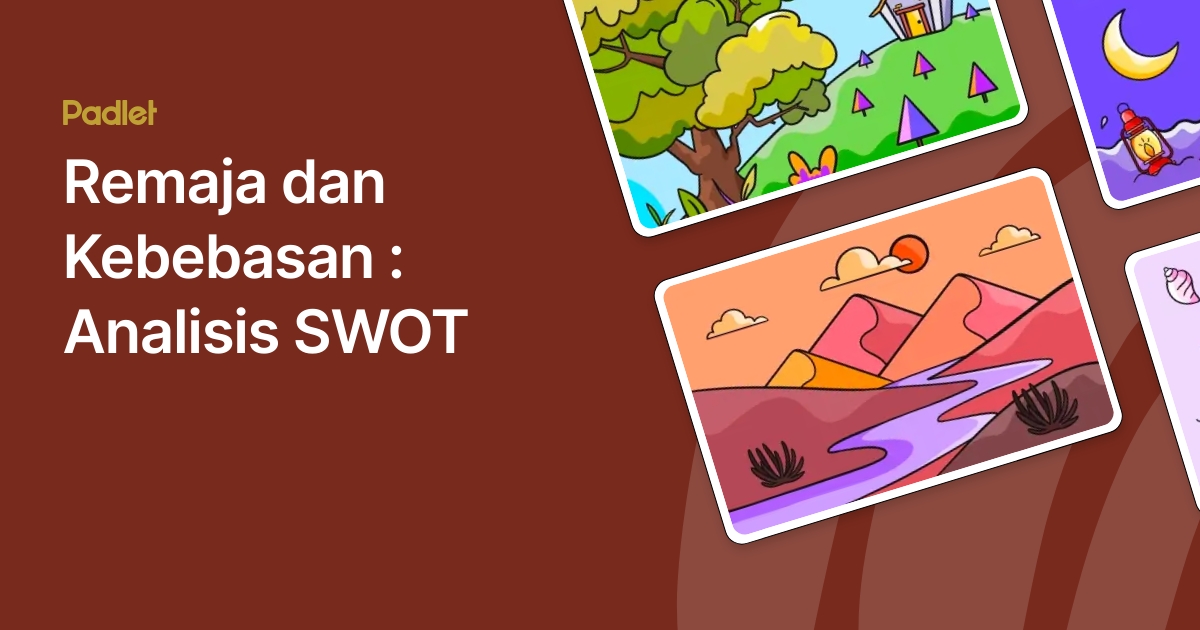 Remaja dan Kebebasan : Analisis SWOT