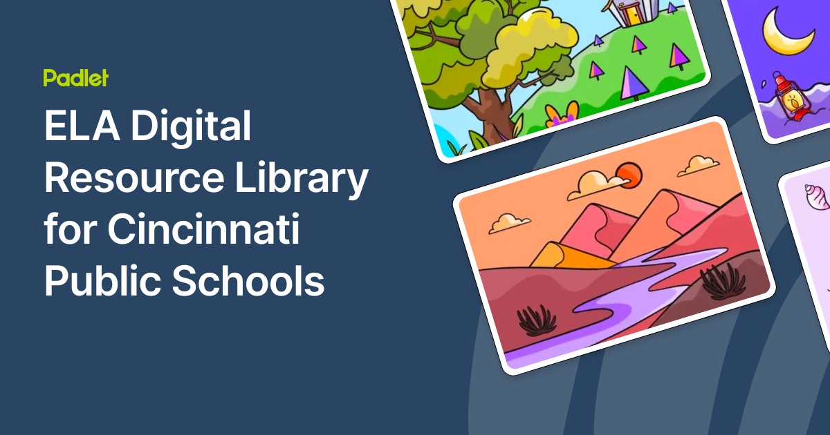 ELA Digital Resource Library for Cincinnati Public Schools