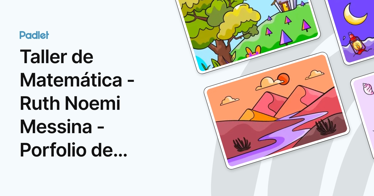 Taller de Matemática - Ruth Noemi Messina - Porfolio de evidencia - 2022