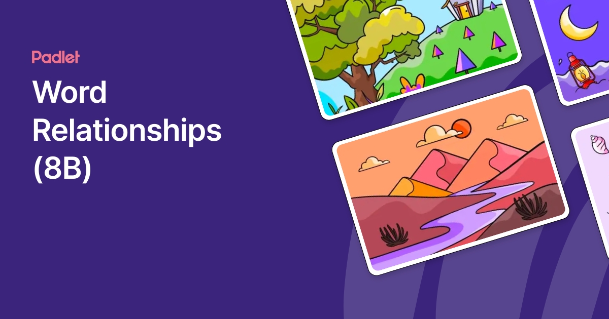 Word Relationships (8B)