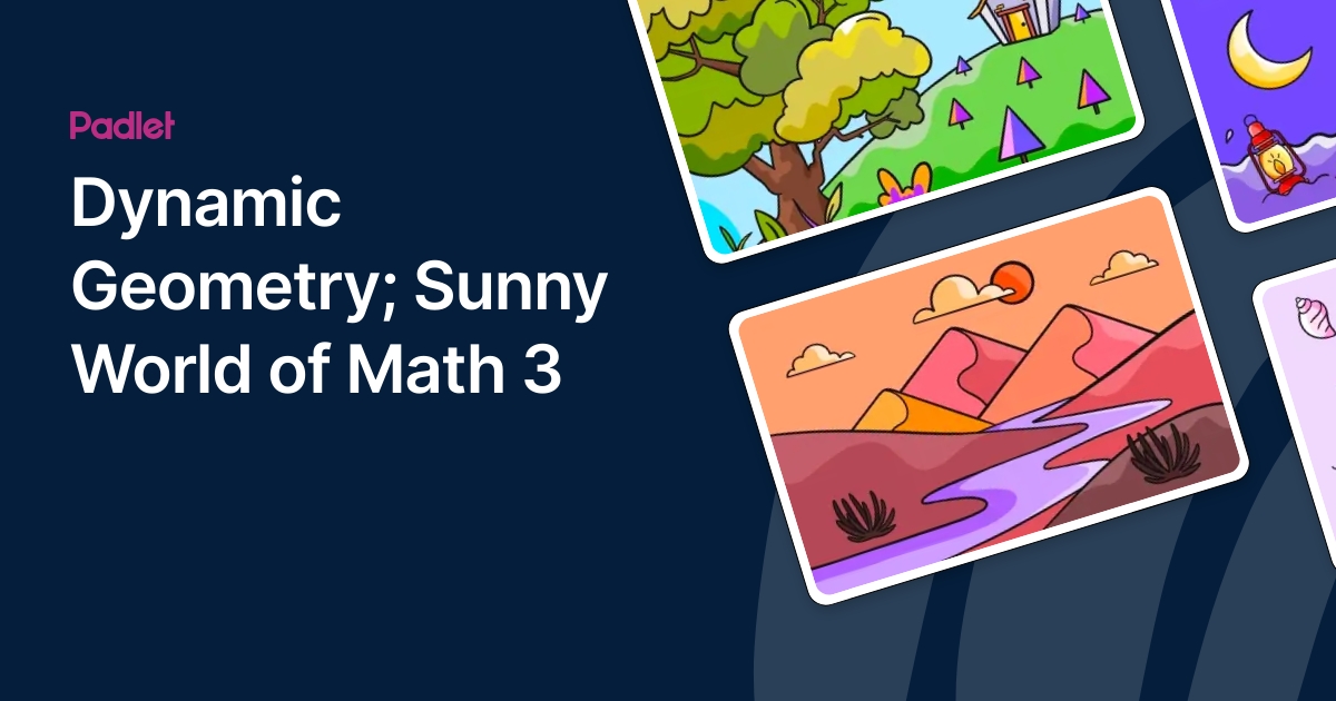 Dynamic Geometry; Sunny World of Math 3