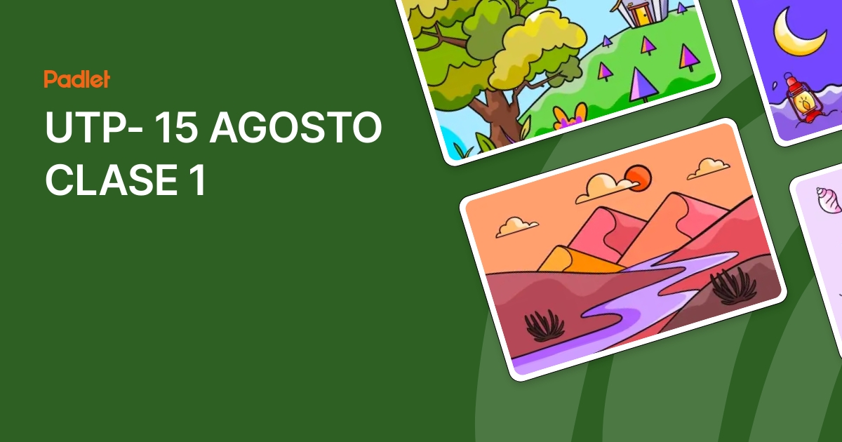 UTP- 15 AGOSTO CLASE 1