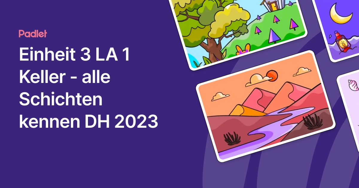 Einheit 3 LA 1 Keller - alle Schichten kennen DH 2023