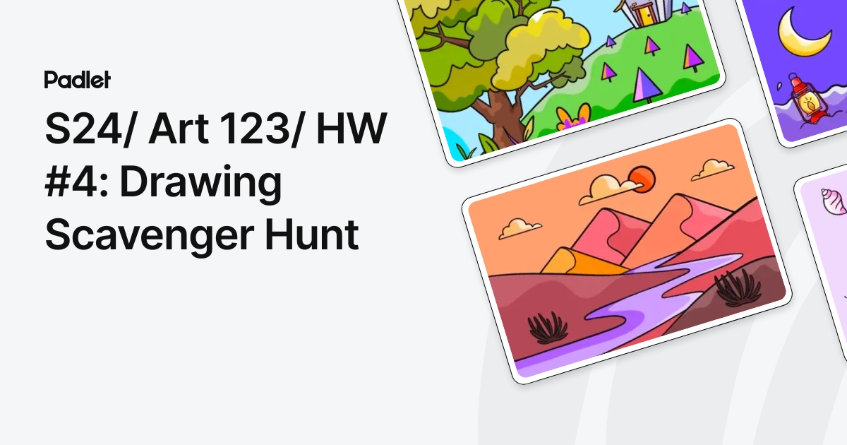 S24/ Art 123/ HW #4: Drawing Scavenger Hunt