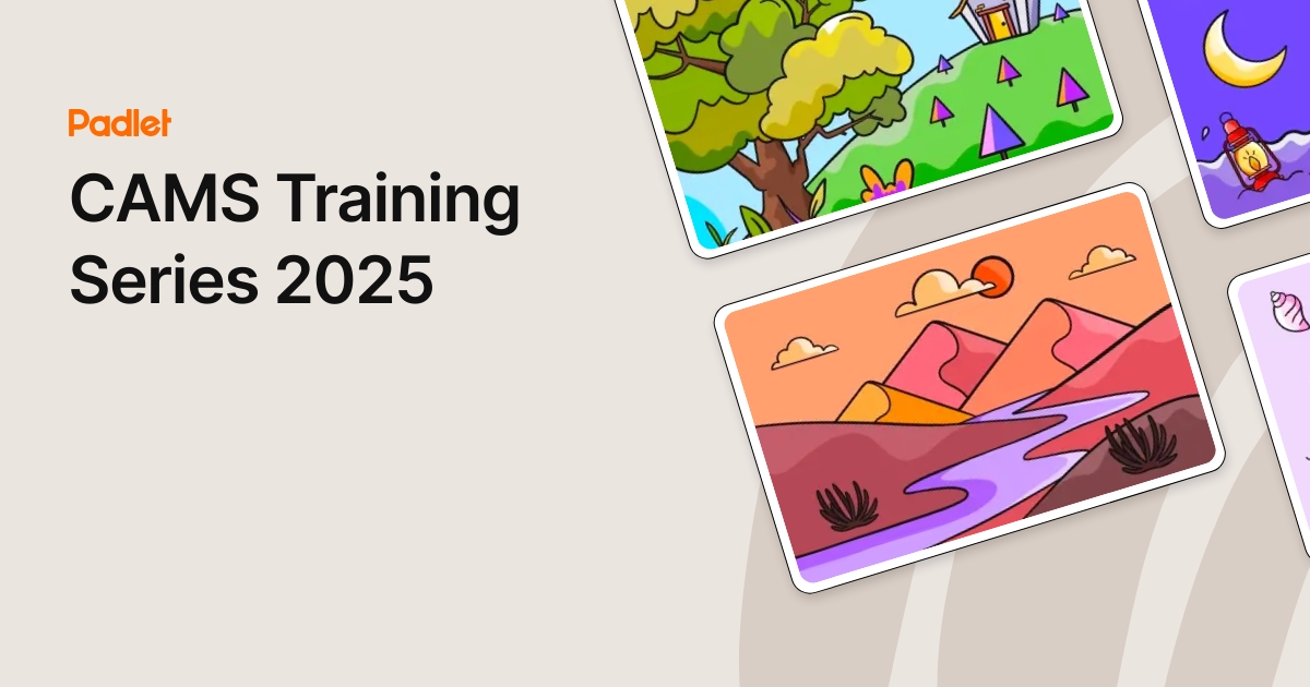 CAMS Training Series 2025