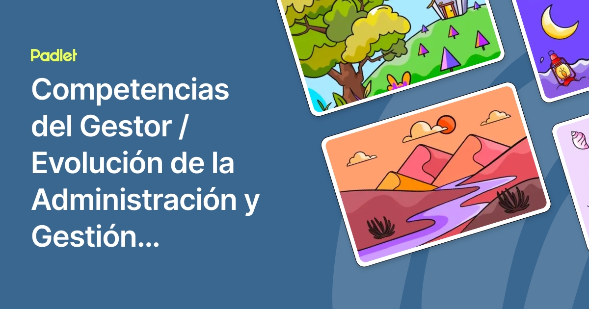 Competencias del Gestor / Evolución de la Administración y Gestión Educativa en México y E.E.U.U