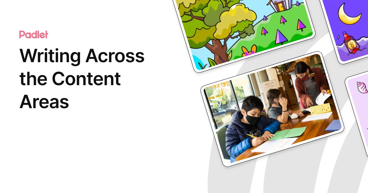 Writing Across the Content Areas