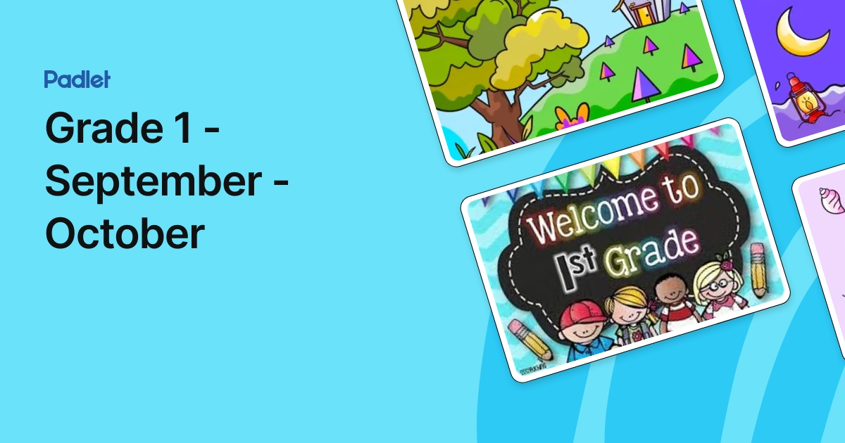 Grade 1 - September - October