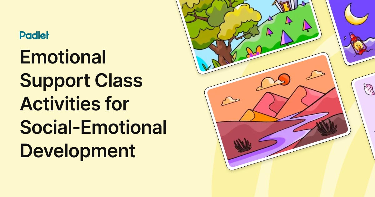 Emotional Support Class Activities for Social-Emotional Development