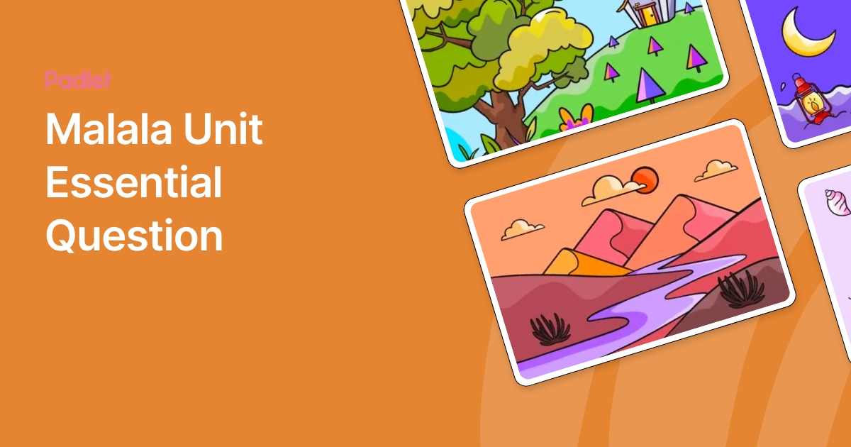 Malala Unit Essential Question