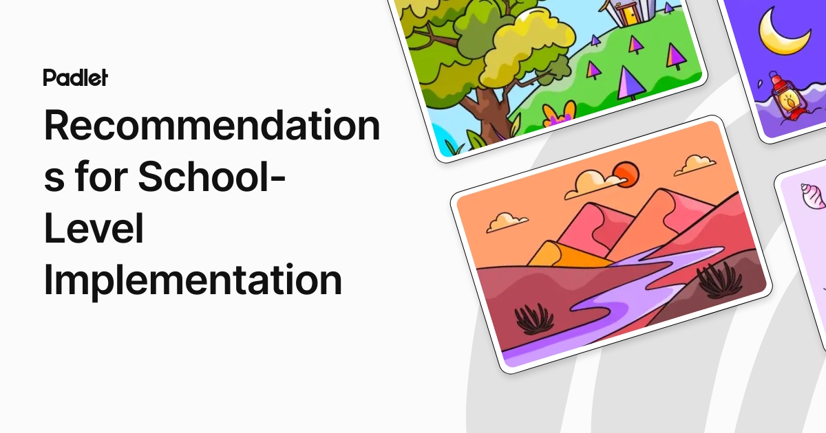 Recommendations for School-Level Implementation