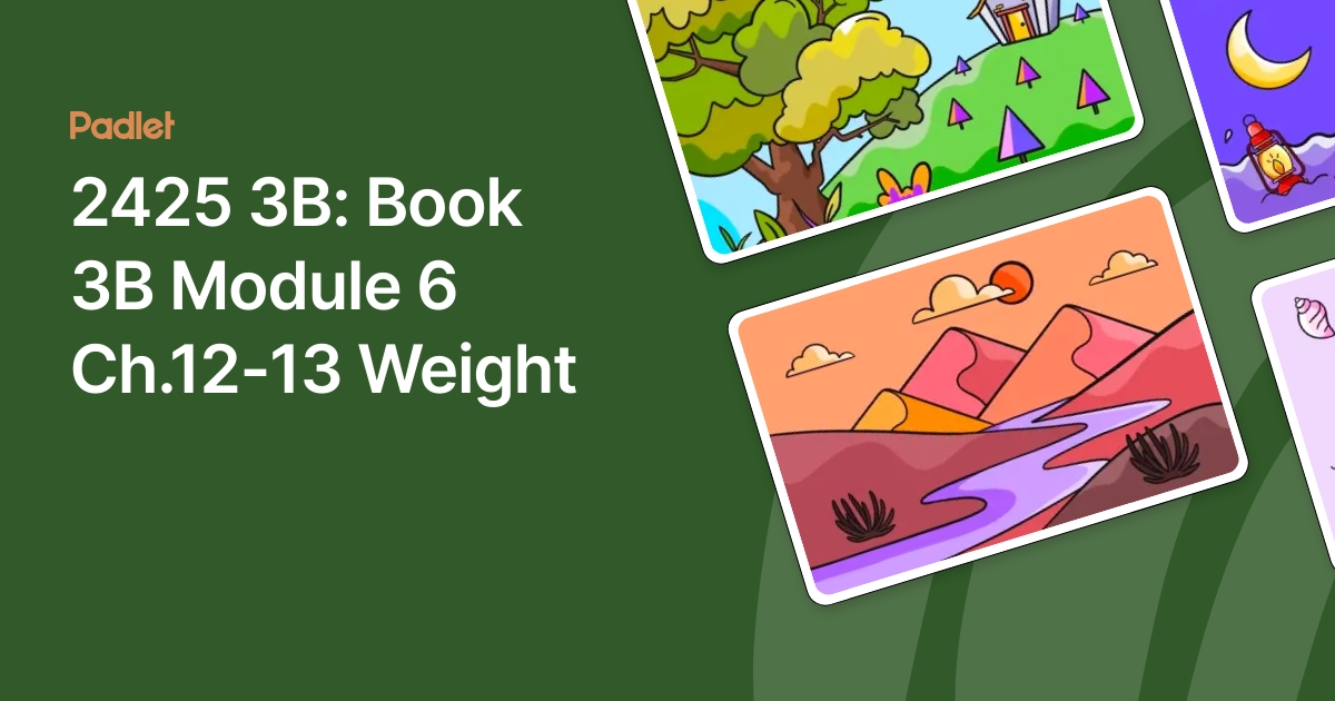 2425 3B: Book 3B Module 6 Ch.12-13 Weight