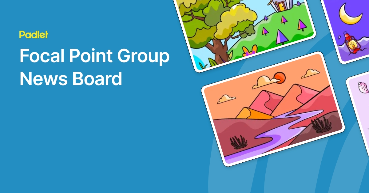 Focal Point Group News Board