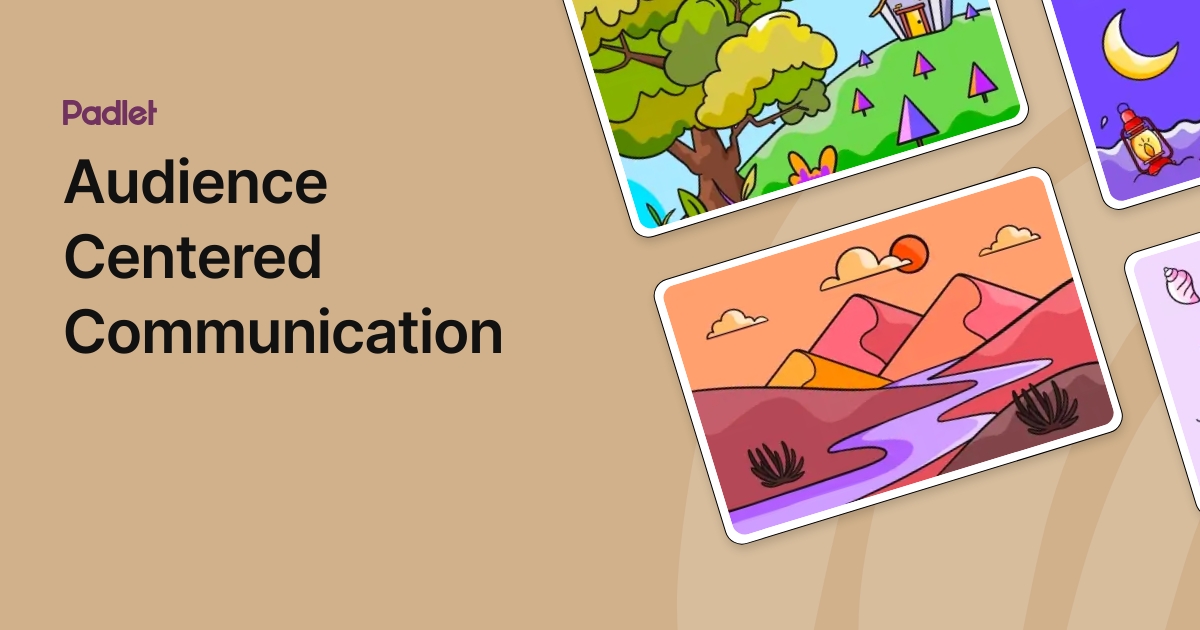 Audience Centered Communication