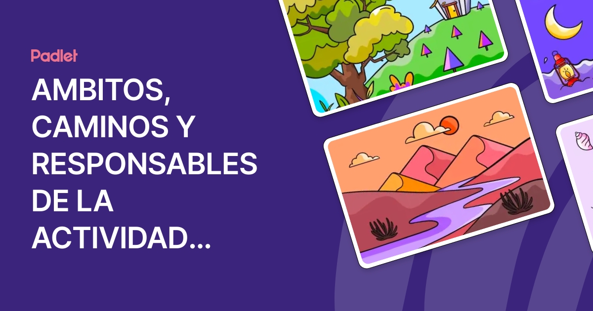 AMBITOS, CAMINOS Y RESPONSABLES DE LA ACTIVIDAD MISIONERA ESPECIFICA
