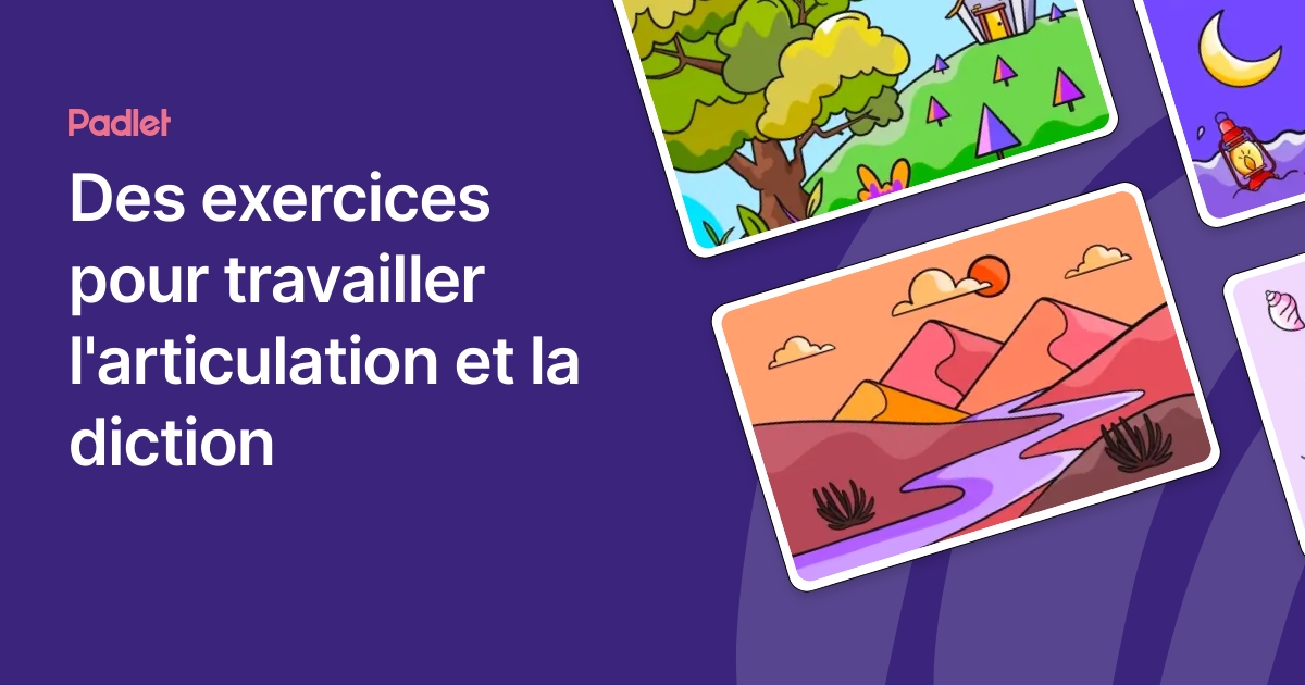 Des exercices pour travailler l'articulation et la diction