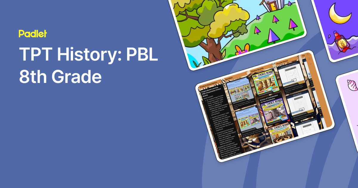 History: PBL 8th Grade