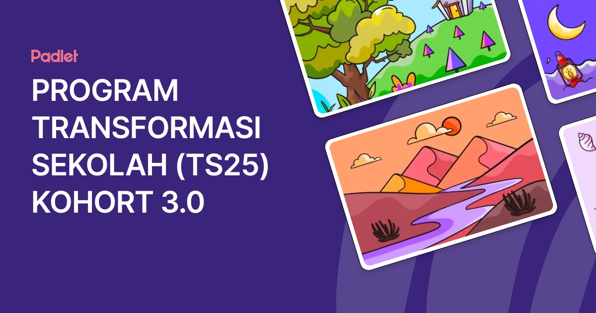 PROGRAM TRANSFORMASI SEKOLAH (TS25) KOHORT 3.0