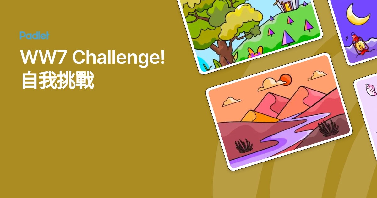 WW7 Challenge! 自我挑戰