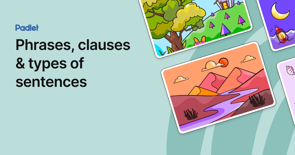 Phrases, clauses & types of sentences