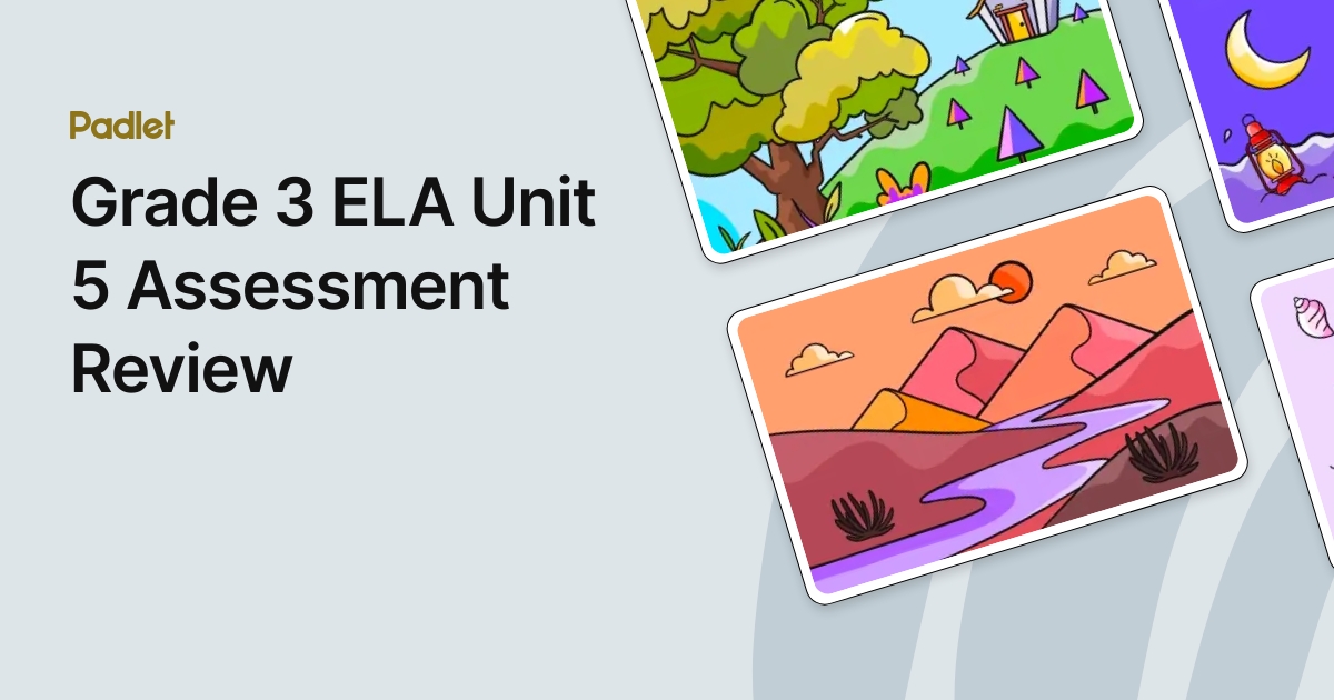 Grade 3 ELA Unit 5 Assessment Review