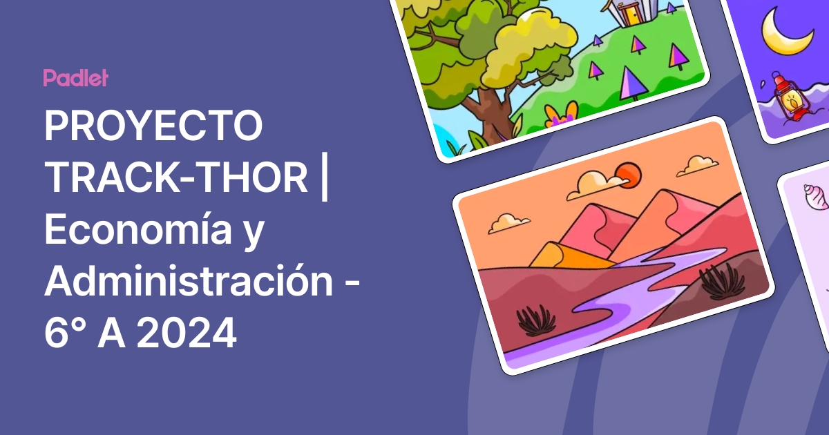 PROYECTO TRACK-THOR | Economía y Administración - 6° A 2024