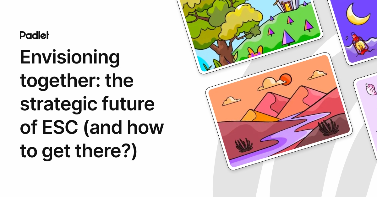 Envisioning together: the strategic future of ESC (and how to get there?)