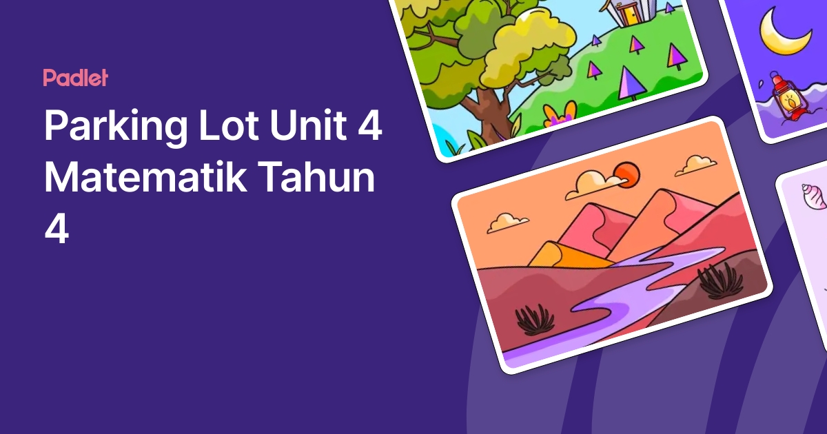 Parking Lot Unit 4 Matematik Tahun 4