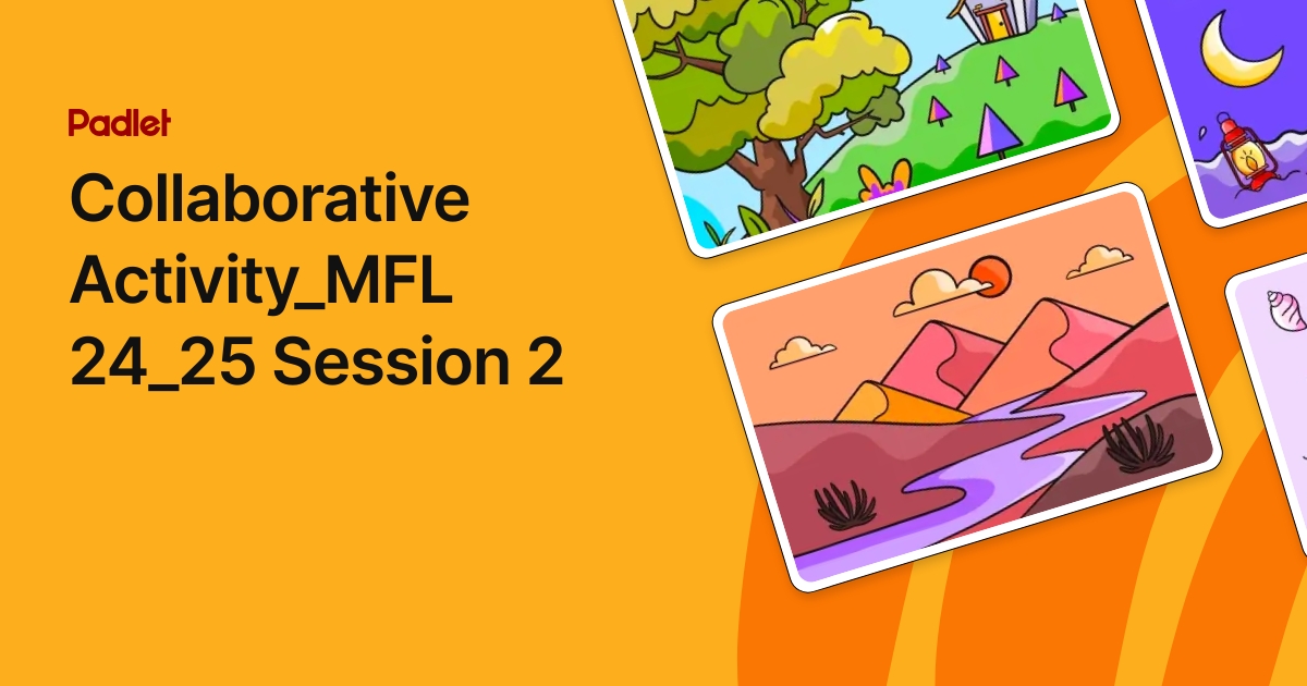 Collaborative Activity_MFL 24_25 Session 2