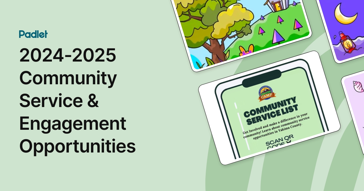 2024-2025 Community Service & Engagement Opportunities