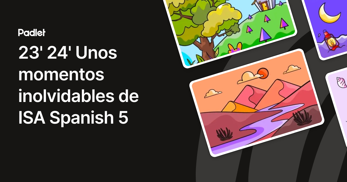 23' 24' Unos momentos inolvidables de ISA Spanish 5