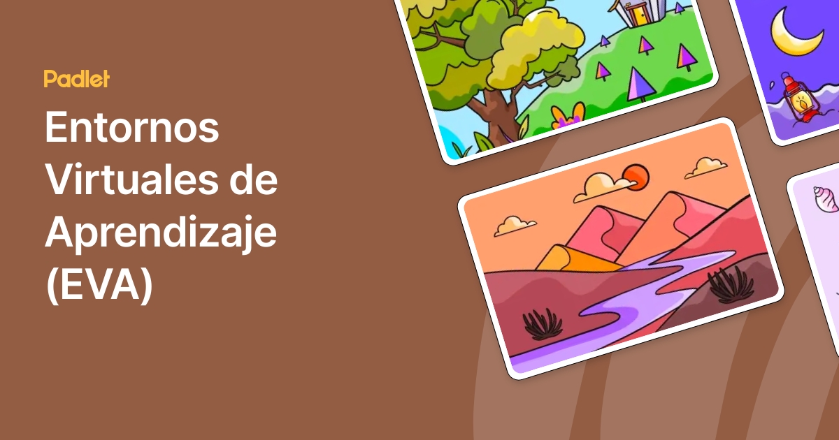 Entornos Virtuales de Aprendizaje (EVA)