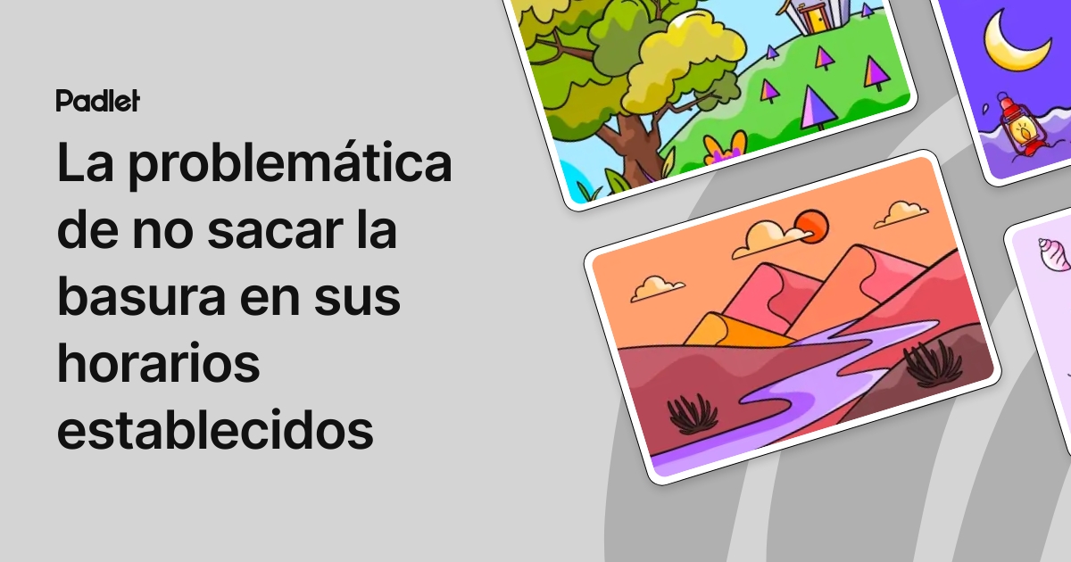 La problemática de no sacar la basura en sus horarios establecidos