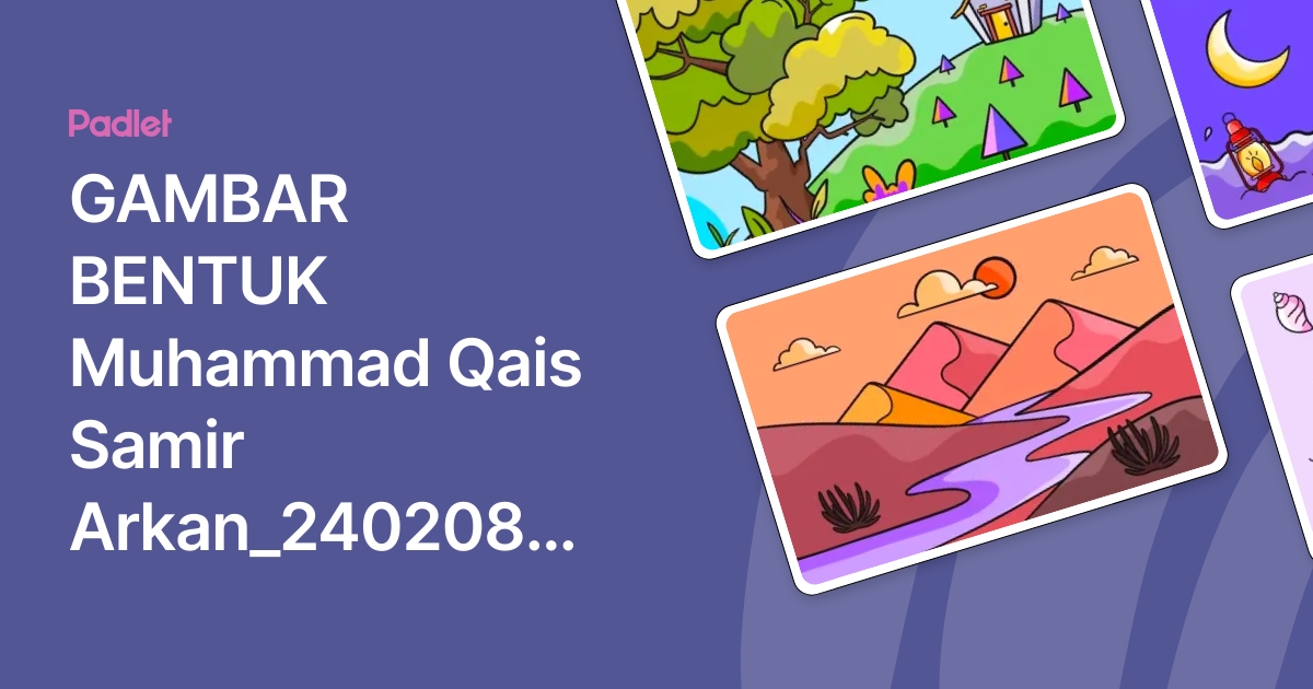 GAMBAR BENTUK Muhammad Qais Samir Arkan_24020830091