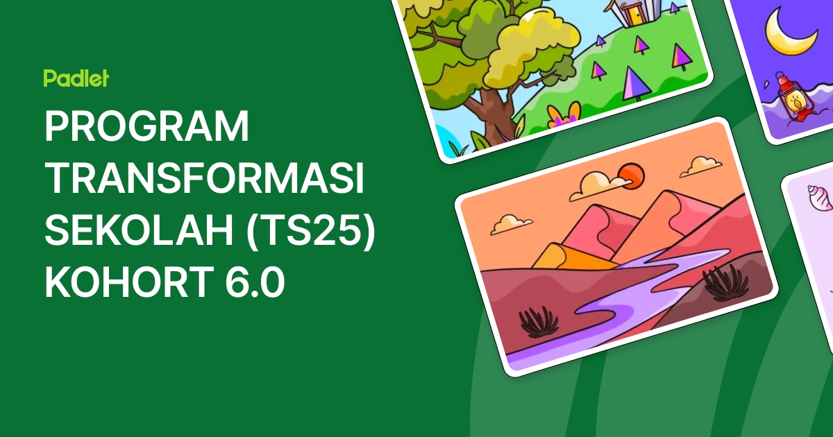 PROGRAM TRANSFORMASI SEKOLAH (TS25) KOHORT 6.0