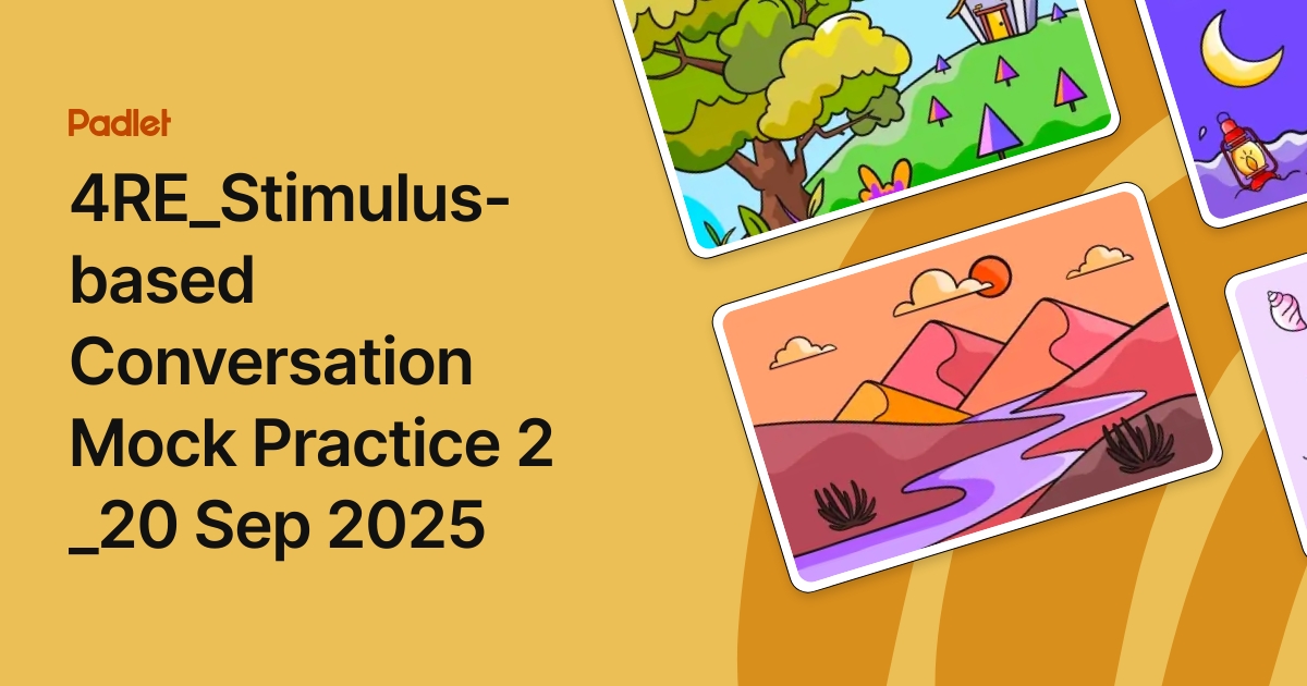 4RE_Stimulus-based Conversation Mock Practice 2 _20 Sep 2025