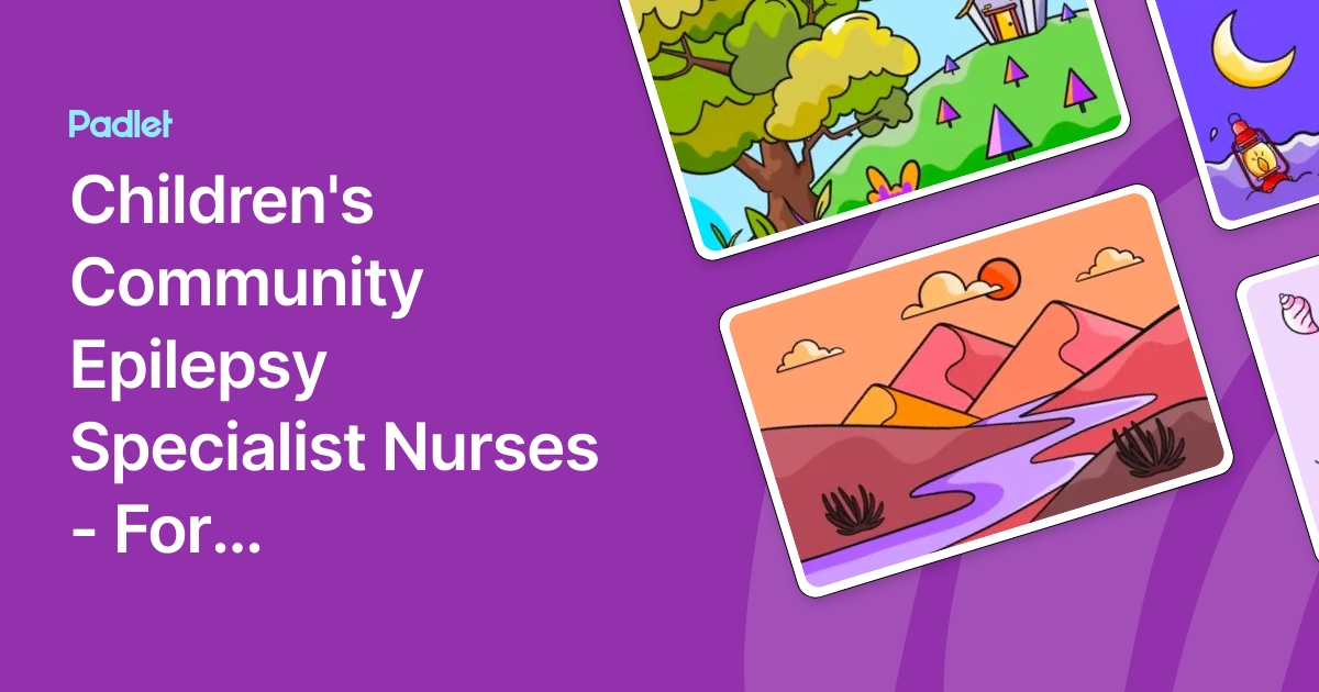 Children's Community Epilepsy Specialist Nurses - For Professionals